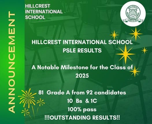 PSLE RESULTS – Hillcrest International School